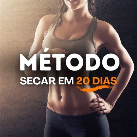 MÉTODO SECAR EM 20 DIAS Rebecca Ramos Rodrigues Hotmart