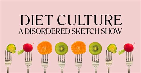 Diet Culture A Disordered Sketch Show Magnet Theater