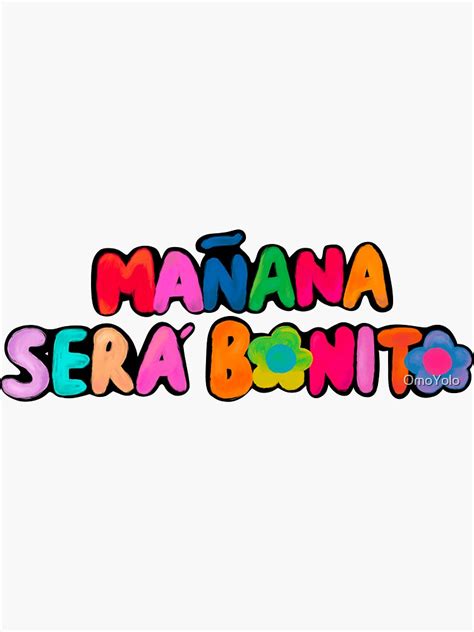 Manana Sera Bonito Karol G 2023 Sticker For Sale By OmoYolo Redbubble