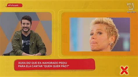 Fofoca Aí Ex namorado de Xuxa pede Quem quer pão na hora H YouTube