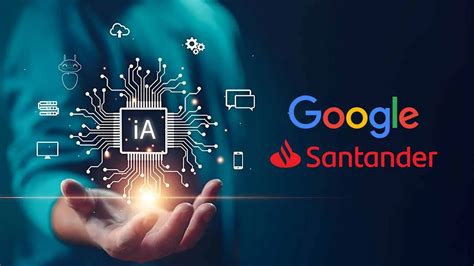 Google Y Santander Lanzan Curso Certificado De Ia Gratis Facialix