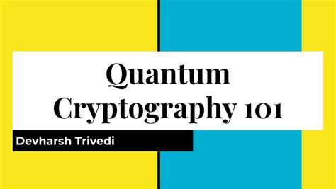 pdf quantum cryptography 101