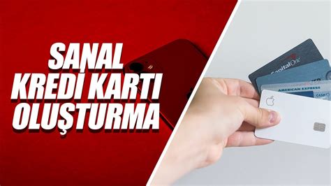 Sanal Kart Oluşturma Sanal Kredi Kartı Nasıl Oluşturulur YouTube
