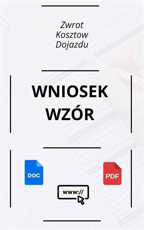 Wniosek O Zwrot Kosztów Dojazdu Wzór