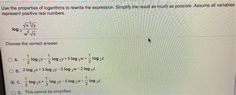 solved use the properties of logarithms to rewrite the