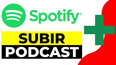 Como Subir A Spotify Un Podcast 2024 Como Subir Un Podcast A Spotify