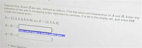 Solved Suppose That A And B Are Sets Defined As Follows Find The