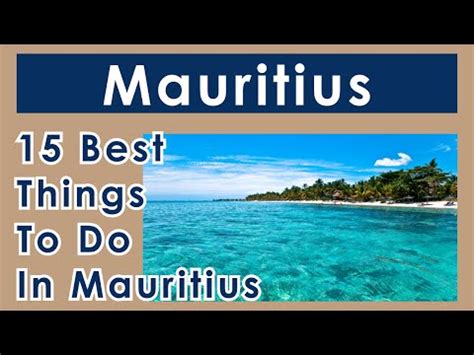 15 Best Things To Do In Mauritius 2022 YouTube