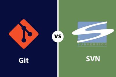 Git Vs Svn The Differences Between Git And Svn