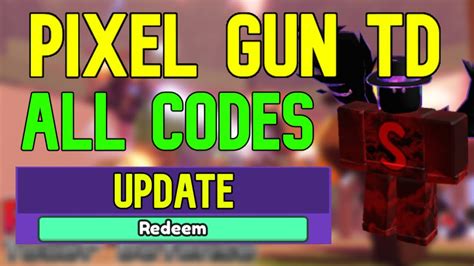 ALL Pixel Gun Tower Defense CODES Roblox Pixel Gun TD Codes April
