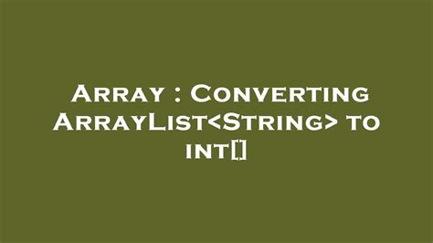array converting arraylist string to int[] youtube