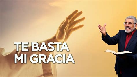 En Vivo Te Basta Mi Gracia Hno Salvador Gomez Youtube