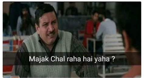 Majak Chal Raha Hai Yaha Funny Attitude Quotes Really Funny Memes