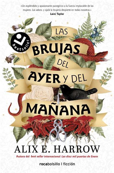 Las Brujas Del Ayer Y Del Ma Ana Alix E Harrow David Tejera