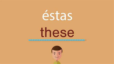 Cómo se dice éstas en inglés YouTube