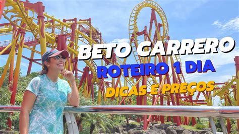Beto Carrero World Roteiro Dia Dicas E Valores Youtube