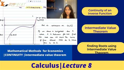 limits continuity of inverse functions and intermediate value theorem and finding root 8
