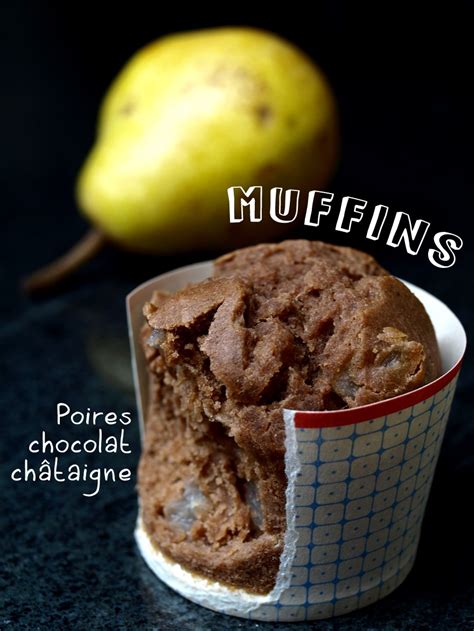Muffins poire chocolat et châtaigne Cookismo