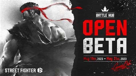La Beta Ouverte De Street Fighter 6 Arrive Dates Et Conditions De