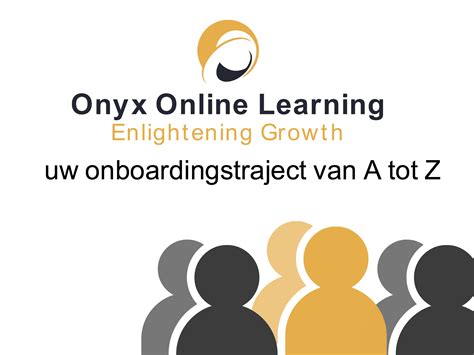 Onboarding Laat Uw Nieuwe Werknemers Snel Renderen Onyx Online Learning