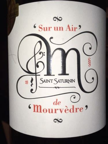 Cave des Vignerons de Saint Saturnin Sur un Air de Mourvèdre Vivino