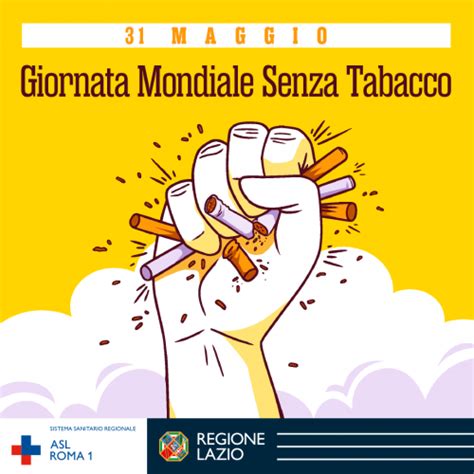 31 Maggio Giornata Mondiale Senza Tabacco