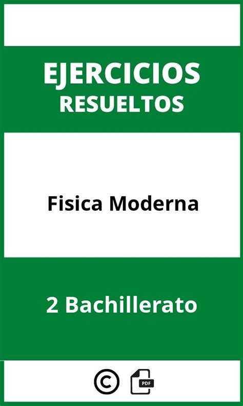 Ejercicios Fisica Moderna 2 Bachillerato PDF 2024
