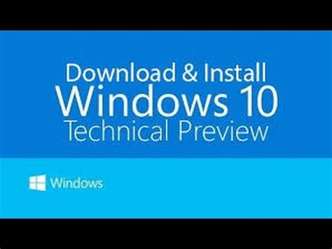 How To Install The Windows Technical Preview Youtube