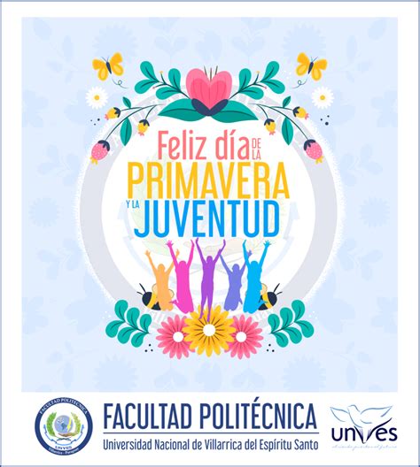 Feliz Día de la Juventud y Primavera Facultad Politécnica