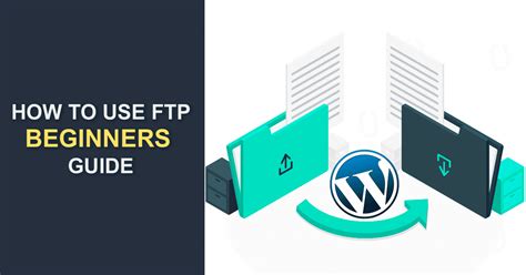 How To Use FTP A Complete Guide For Beginners FixRunner