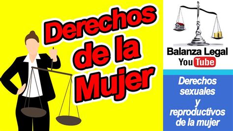 10 Derechos Sexuales Y Reproductivos De La Mujer YouTube