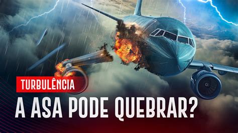 A asa do avião pode QUEBRAR na turbulência EP 1176 YouTube