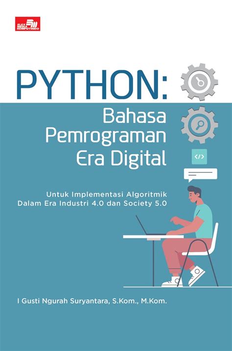 Jual Buku Python Bahasa Pemrograman Era Digital Karya I Gusti Ngurah