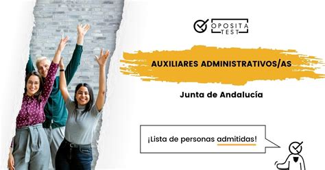 Lista de admitidos Auxiliares Administrativos Junta de Andalucía 2024