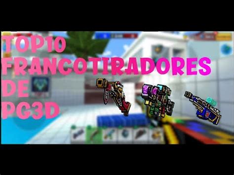 Top 10 mejores francotiradores de pg3d según mi opinión