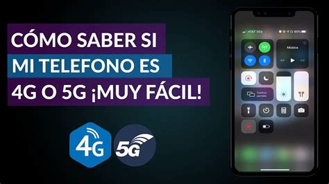 Cómo saber si mi teléfono es 4G o 5G Haras Dadinco