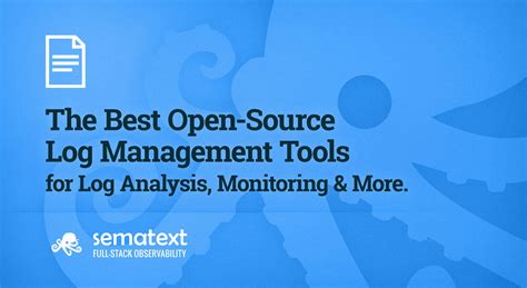 Best Open Source Log Management Tools Analysis Monitoring