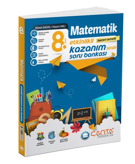 8 Sınıf Matematik Etkinlikli Kazanım Sıralı Soru Bankası Çanta