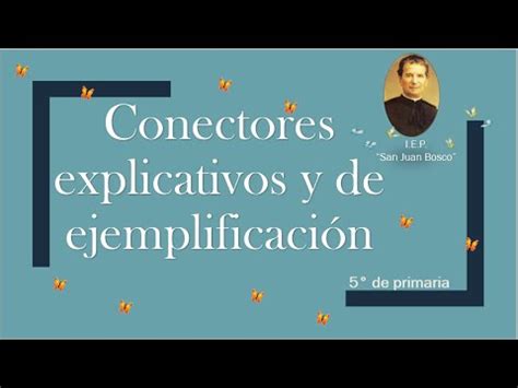 Conectores explicativos y de ejemplificación 5 prim Raz verbal YouTube