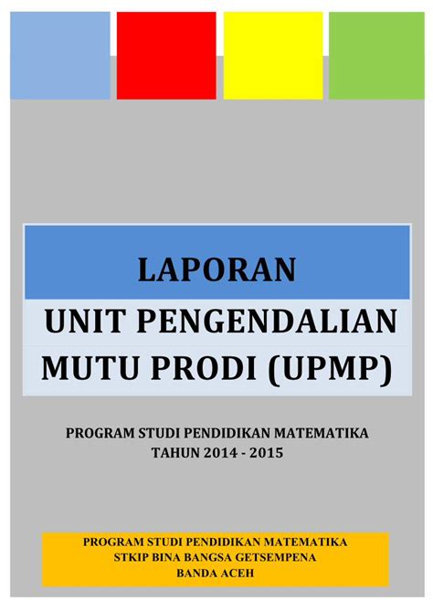 PDF LAPORAN UNIT PENGENDALIAN MUTU PRODI UPMP 1 Tugas Melakukan