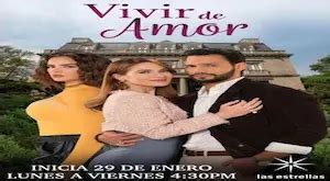 Vivir De Amor Capítulo 12 Completo HD Enpantallas