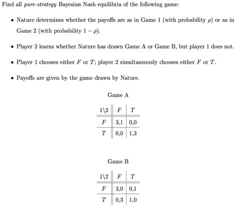 [solved] pure strategy bayesian nash equilibrium with general common prior ~ economics