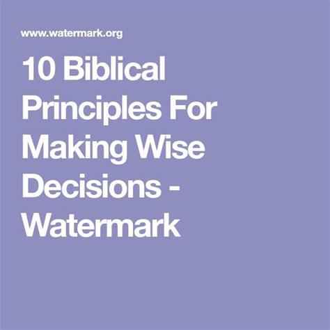 Biblical Principles For Making Wise Decisions Watermark Decision