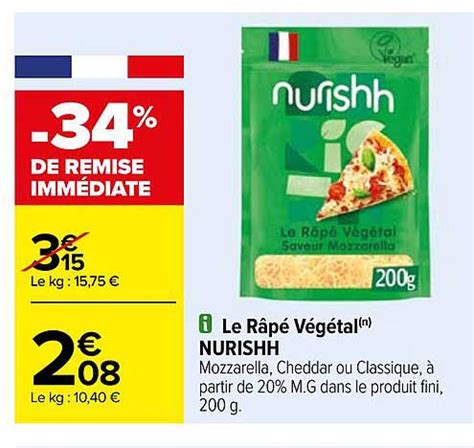 Promo Le Râpé Végétal Nurishh chez Carrefour iCatalogue fr