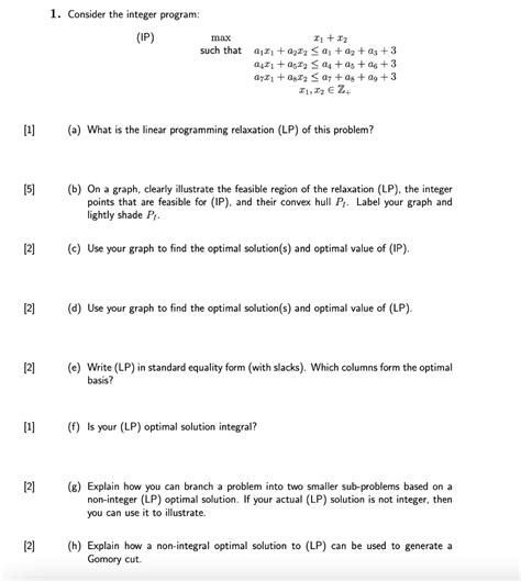 1 consider the integer program ip max such that
