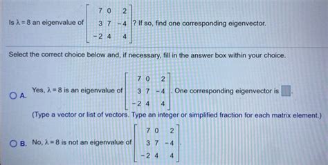 solved find a basis for the eigenspace corresponding to the