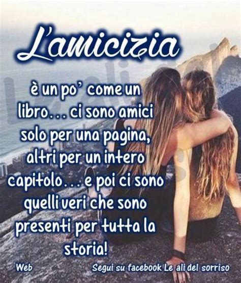 Le 50 Frasi sull Amicizia più belle e più significative Pagina 3 di 5