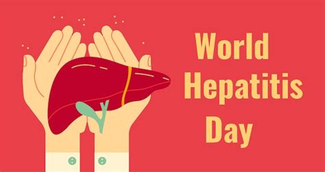 Ilustraci N Vectorial Sobre El Tema Del D A Mundial De La Hepatitis Que
