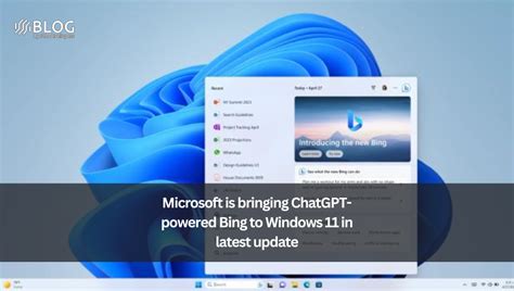 Microsoft Is Bringing Chatgpt Powered Bing To Windows In Latest Update