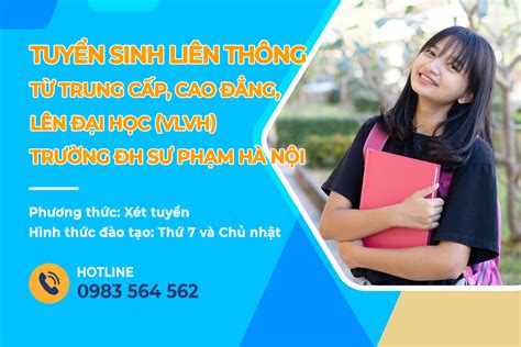 Tuyển sinh liên thông từ Trung cấp Cao đẳng lên Đại học VLVH Đại